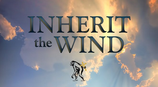 Inherit the Wind
